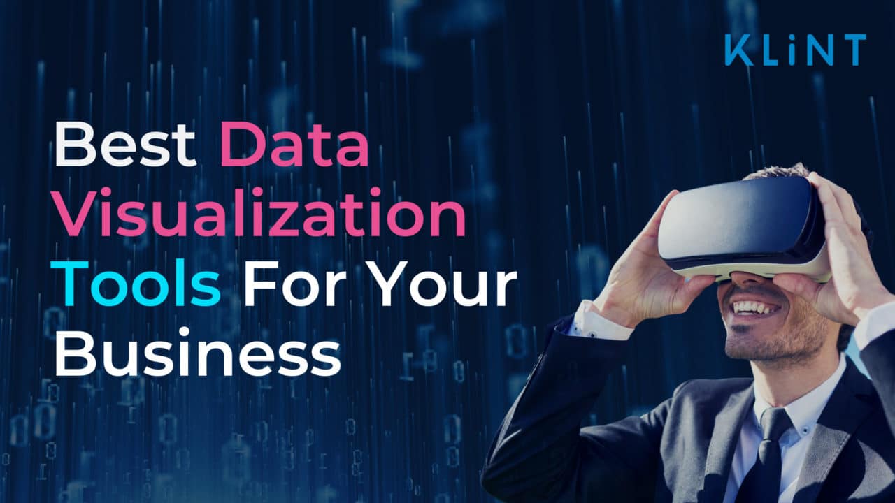 The Best Data Visualization Tools For Your Business